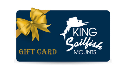 Gift Card | King Sailfish Mounts